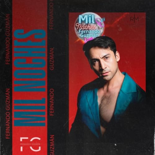 Mil Noches by Fernando Guzman on Amazon Music Unlimited