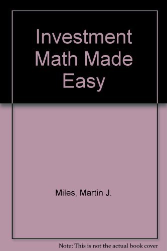 Amazon.com: Investment Math Made Easy: 9780135032442: Miles, Martin J ...