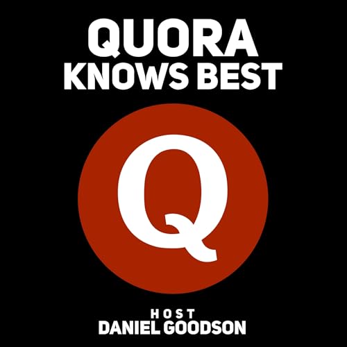 Quora knows best - For English learners and others : Daniel Goodson ...
