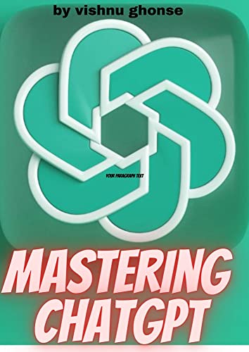 Mastering AI with ChatGPT""Mastering the Art of AI Language Generation ...