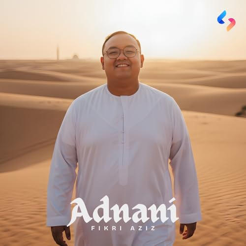 Play Adnani by Fikri Aziz on Amazon Music Unlimited