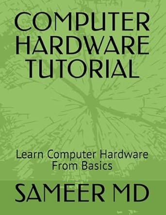 COMPUTER HARDWARE TUTORIAL: Learn Computer Hardware From Basics: MD ...