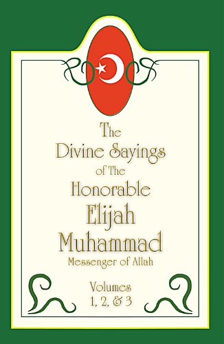 The Divine Sayings Of Elijah Muhammad Volumes 1, 2 And 3 - Kindle ...