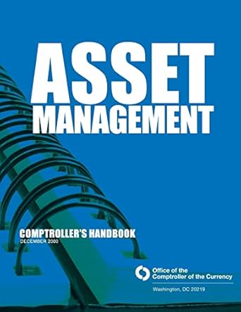 Asset Management Comptroller's Handbook: Comptroller of the Currency ...
