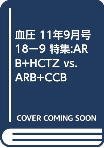 Amazon.com: Blood pressure 18 to 9 Special Features:. ARB + ??HCTZ vs ...