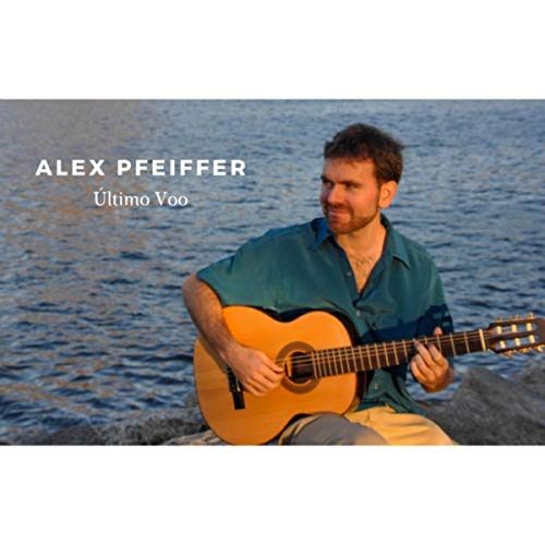 Play Último Voo by Alex Pfeiffer on Amazon Music