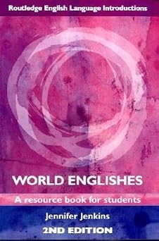 Amazon.com: World Englishes: A Resource Book for Students (Routledge ...