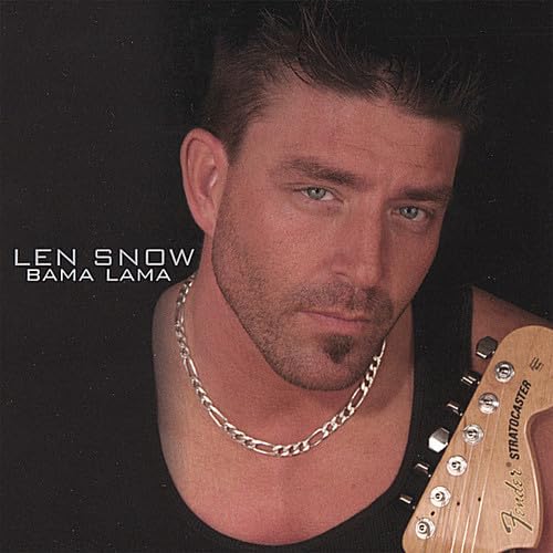 Len Snow - Bama Lama - Amazon.com Music