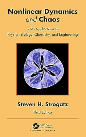 Nonlinear Dynamics and Chaos: With Applications to Physics, Biology ...