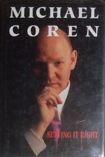Setting it right: Coren, Michael: 9780773729407: Amazon.com: Books