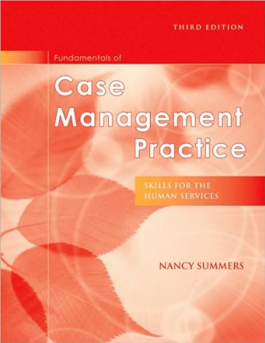 Fundamentals of Case Management Practice (text only) 3rd (Third ...