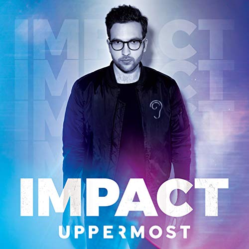 Play Impact - EP by Uppermost on Amazon Music