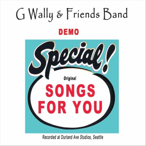 Play Special Songs for You by G Wally & Friends Band on Amazon Music