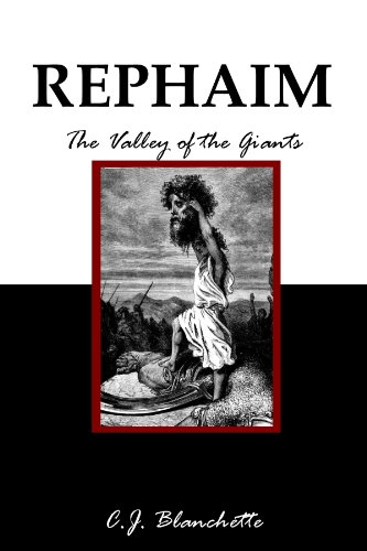 REPHAIM: The Valley of the Giants (English Edition) eBook : Blanchette ...