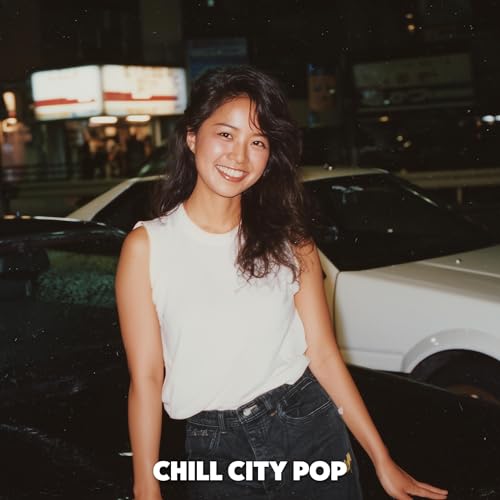 Play Tokyo Nights by Chill City Pop on Amazon Music Unlimited