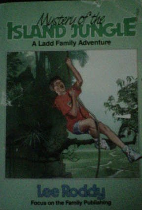 Mystery of the Island Jungle (The Ladd Family Adventure Series #3) by ...
