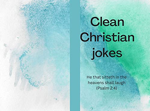 Clean Christian jokes: Clean Bible jokes - Kindle edition by Adanu ...