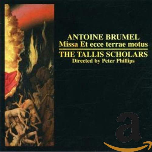 Antoine Brumel: Missa Et ecce terrae motus - The Tallis Scholars ...