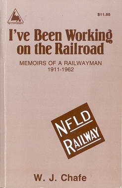 I've Been Working on the Railroad : W J Chafe: Amazon.co.uk: Books