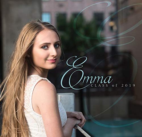 Emma: LHS Class of 2019: Don McLeer Photographic Art: 9780368679988 ...