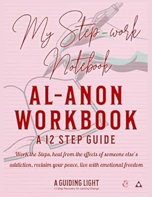 Paths to Recovery Workbook: Al-Anon Family Groups: 9780996306447 ...