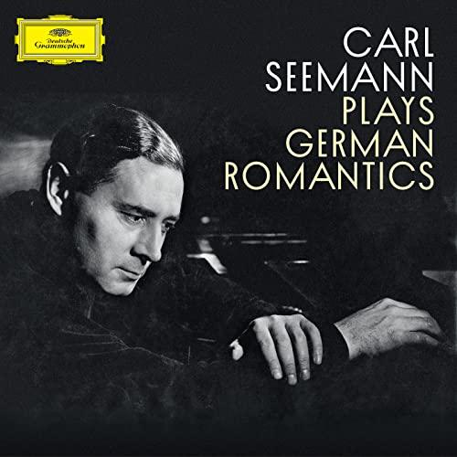 Reproducir Carl Seemann plays German Romantics de Carl Seemann, Franz ...