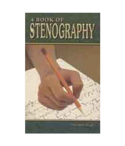 A Book of Stenography ; For the Students of CBSE+2, Vocational ...