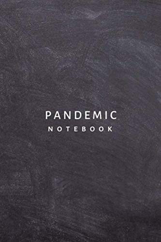 Pandemic Notebook: A Survival journal for planning and preparing for ...