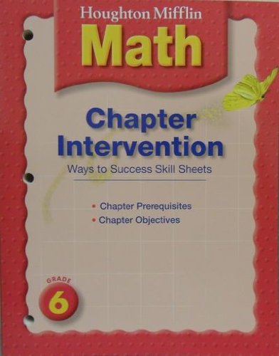 Houghton Mifflin Math: Chapter Intervention Grade 6: Houghton Mifflin ...
