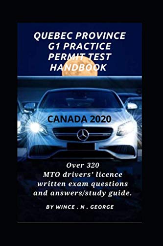 Quebec Province G1 Practice Permit Test handbook.: Over 320 MTO drivers ...