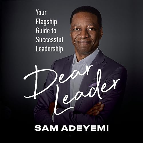 Amazon.com: Dear Leader: Your Flagship Guide to Successful Leadership ...