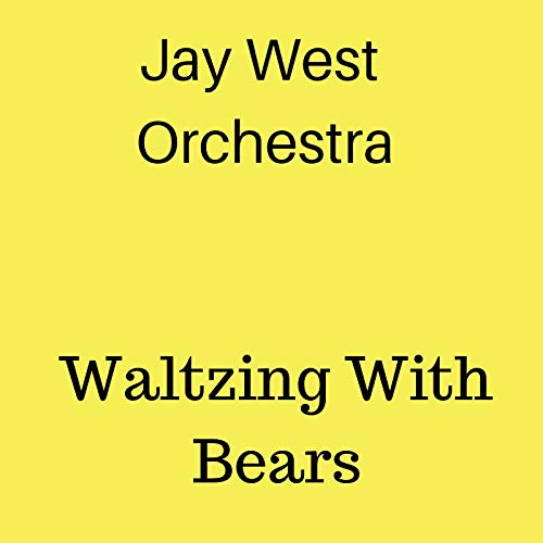 Amazon.co.jp: Waltzing with Bears (Karaoke) : Jay West orchestra ...