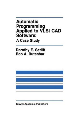 Automatic Programming Applied to VLSI CAD Software: A Case Study (The ...