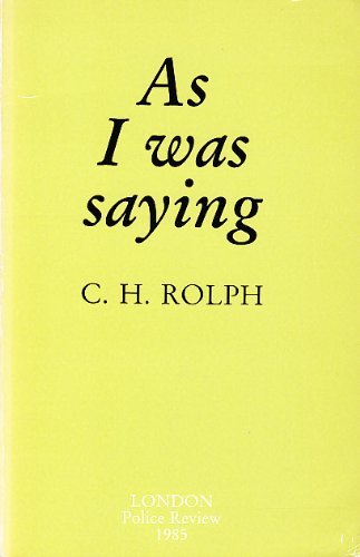 Amazon.co.jp: As I Was Saying : Rolph, C.H.: 洋書