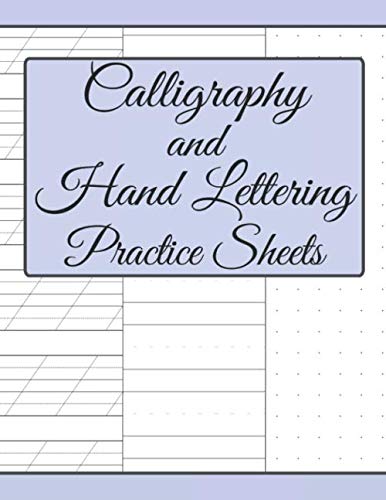 Buy Calligraphy and Hand Lettering Practice Sheets: Calligraphy Tracing ...