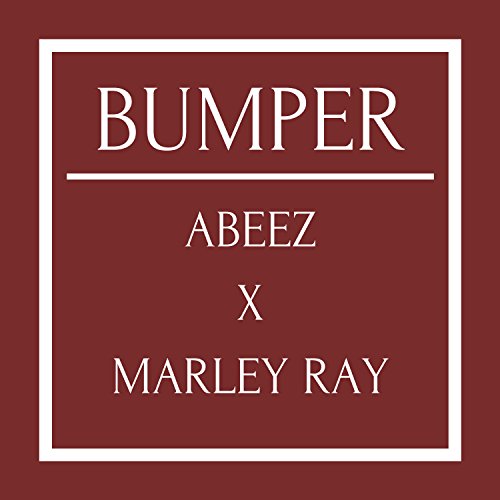 Amazon MusicでMARLEY RAY & AbeezのBUMPERを再生する