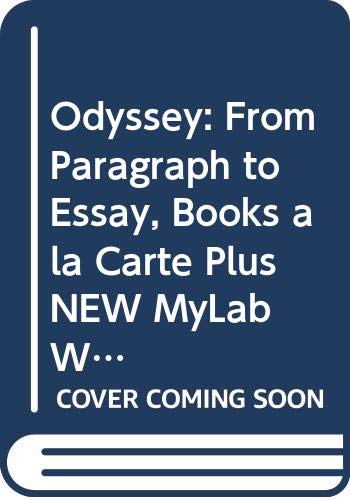 Amazon.com: Odyssey: From Paragraph to Essay, Books a la Carte Plus NEW ...
