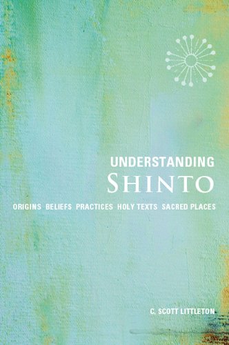 Understanding Shinto: Origins*Beliefs*Practices*Festivals*Spirits ...