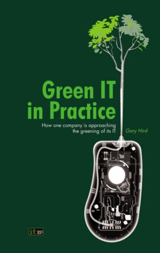 Green IT in Practice: Gary Hird: 9781905356614: Amazon.com: Books