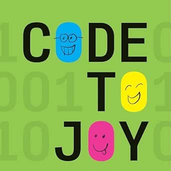 Amazon.com: Code to Joy: Why Everyone Should Learn a Little Programming ...