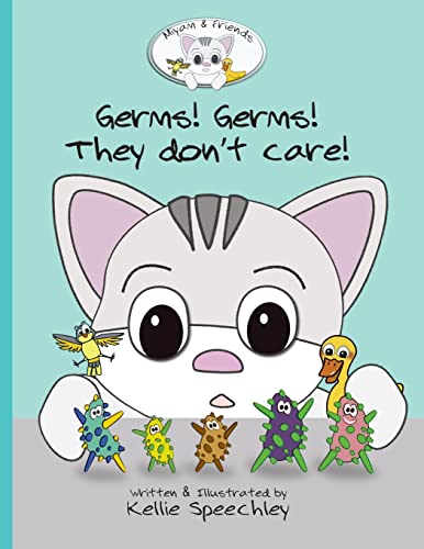 Book review of Germs! Germs! They Don't Care! - Readers' Favorite: Book ...