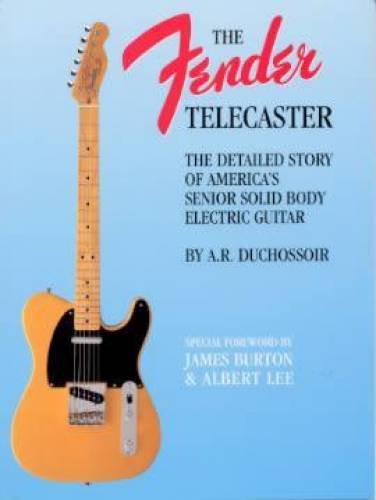 The Fender Telecaster (Reference) : Duchoissoir, A. R.: Amazon.in: Books