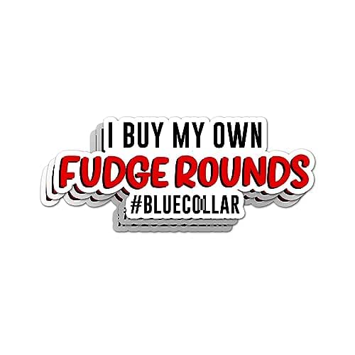 Amazon.com: I Buy My Own Fudge Rounds Blue Collar Sticker Hard Hat ...