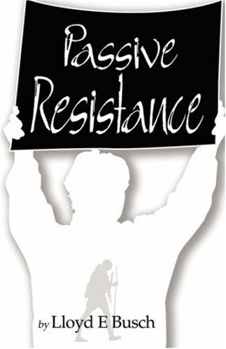 Buy Passive Resistance Book Online at Low Prices in India | Passive ...