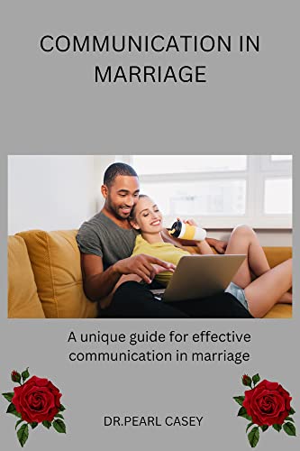 Amazon.com: COMMUNICATION IN MARRIAGE: A unique guide for effective ...