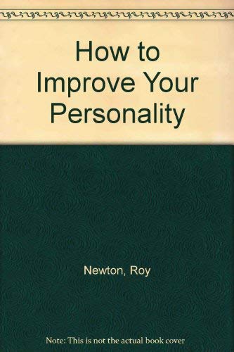 How to Improve Your Personality: 9780070464568: Books - Amazon.ca