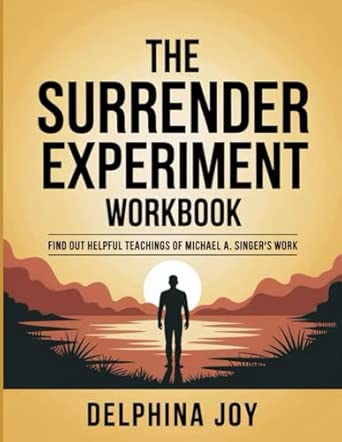 The Surrender Experiment Workbook: Find out helpful teachings of ...