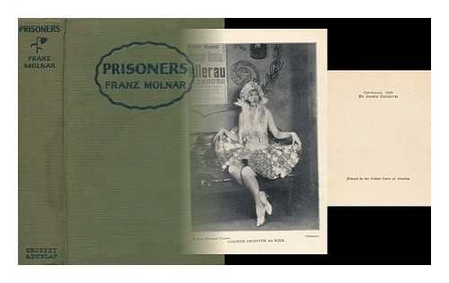 Prisoners - a Novel by Franz Molnar: Franz Molnar: Amazon.com: Books