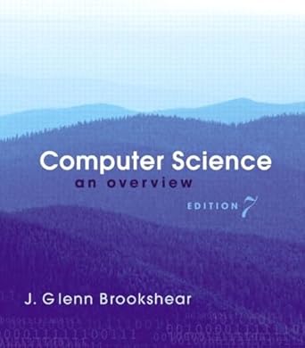 Computer Science: An Overview: Brookshear, J. Glenn, Brookshear, Glenn ...