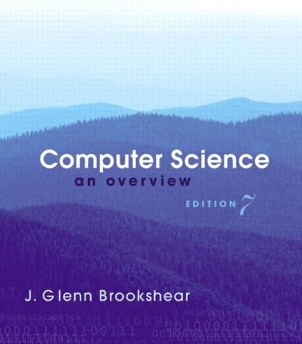 Computer Science: An Overview: Brookshear, J. Glenn, Brookshear, Glenn: 9780201781304: Amazon ...